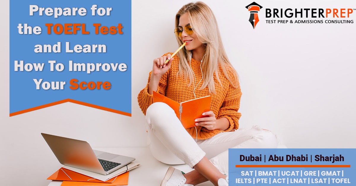 Prepare for TOEFL - Comprehensive TOEFL Prep Course at Brighter Prep ...